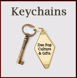 Keychains – tagged "keychains" – Dee Pop Culture and Gifts